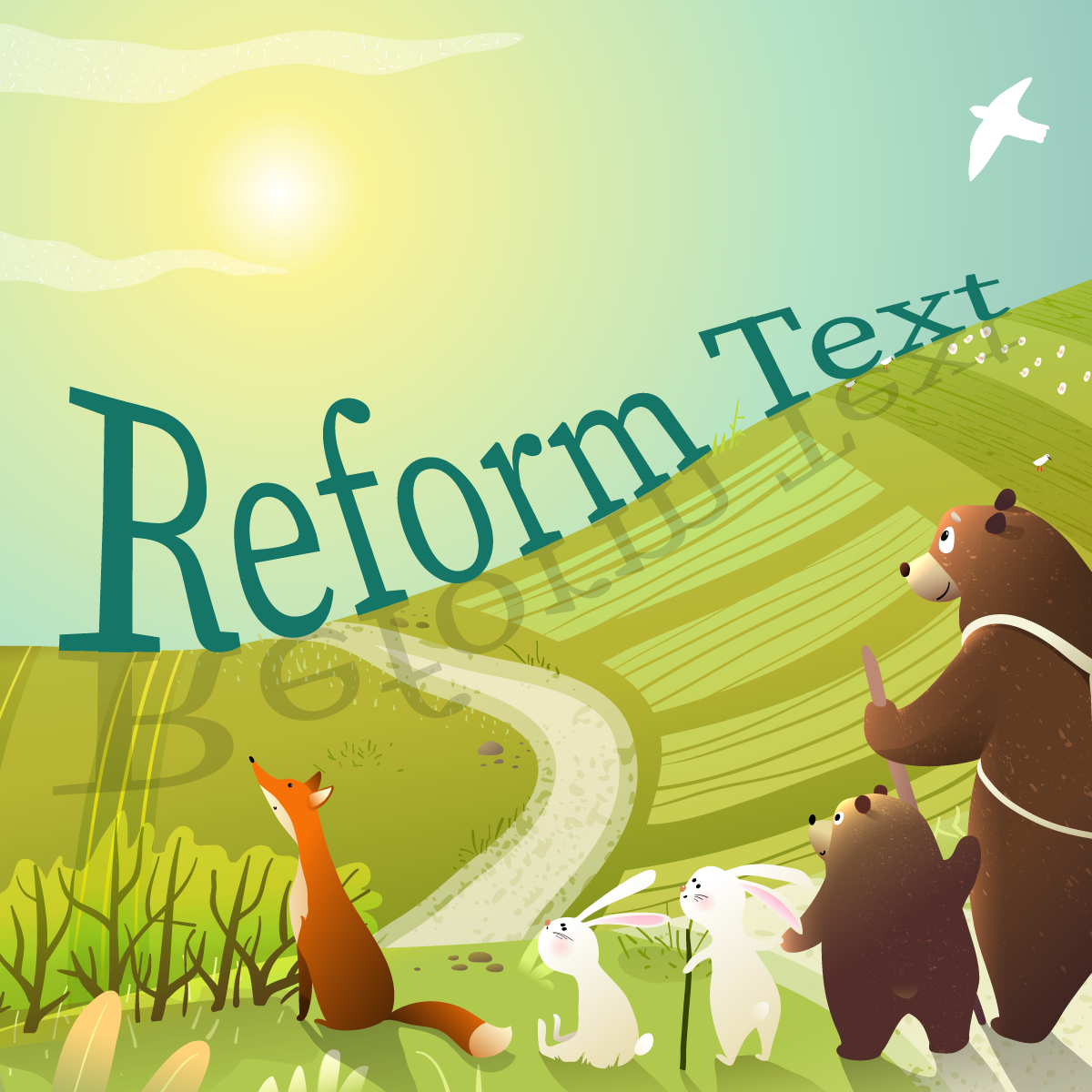 Introducing Reform Text